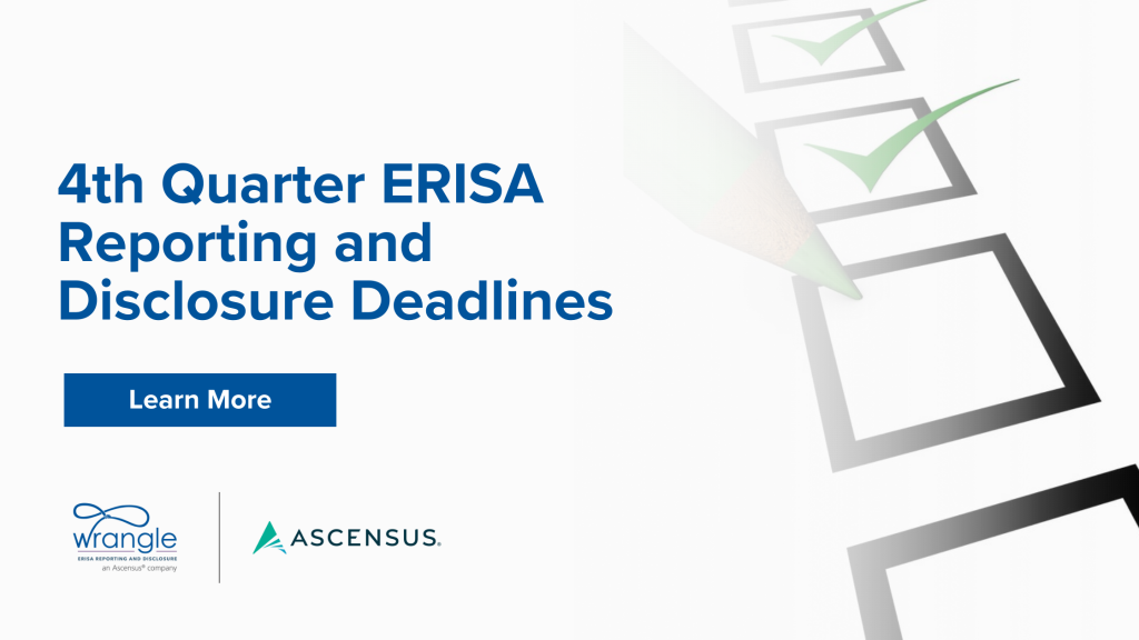 4th Quarter ERISA Reporting and Disclosure Deadlines - Wrangle 5500 ...